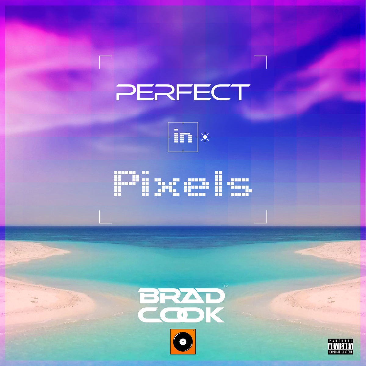Perfect in Pixels - Brad Cook™ – Cooked Records Feed the Soul™